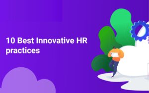 10 Best Innovative HR practices
