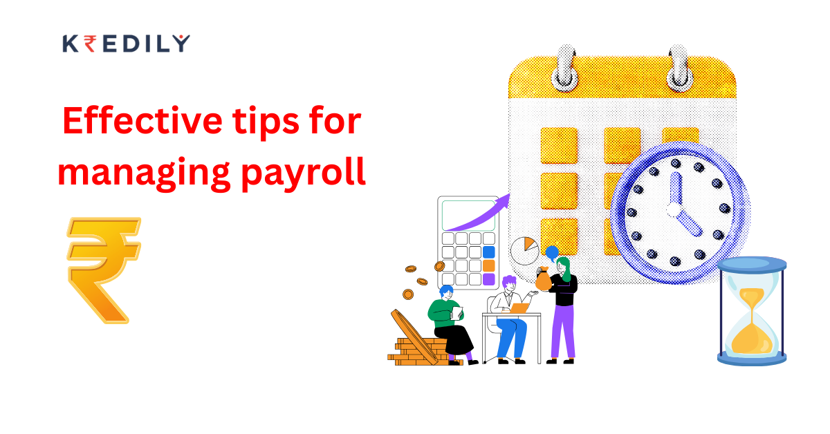 5 Effective Tips For Managing Payroll
