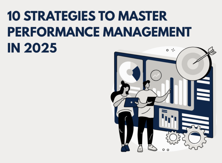 10 Best Performance Management Strategies for 2025